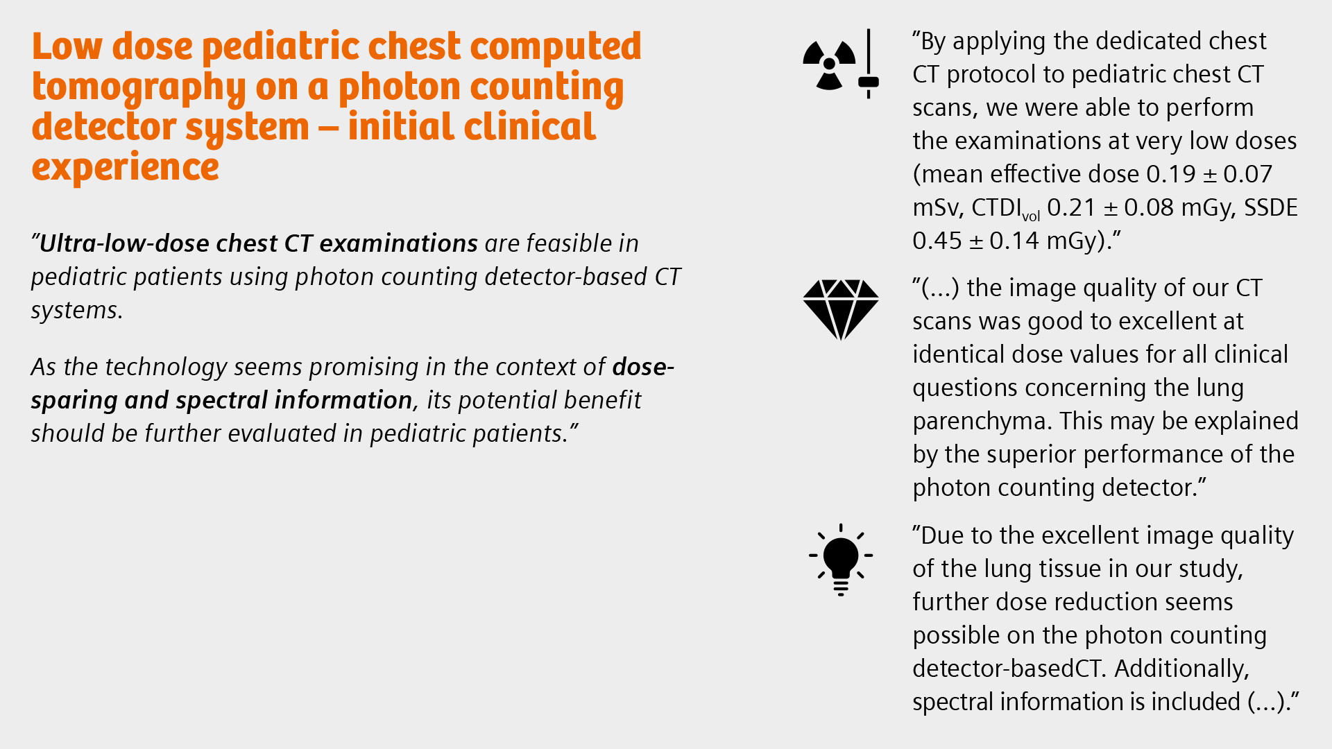 Low Dose Pediatric Chest Computed Tomography On A Photon Counting Detector System Initial